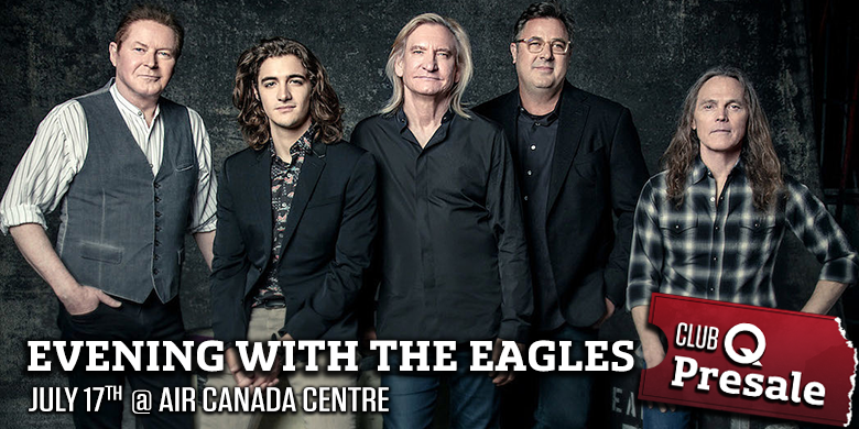 Q107 Toronto | Eagles Presale