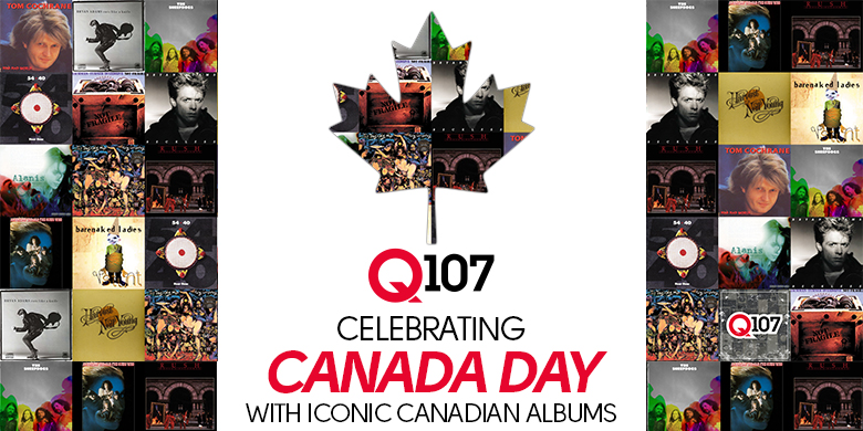 Q107 Toronto | Iconic Canadian Albums