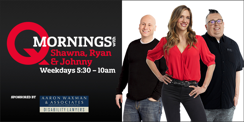 Win with Q Mornings with Shawna, Ryan & Johnny | Q107 Toronto